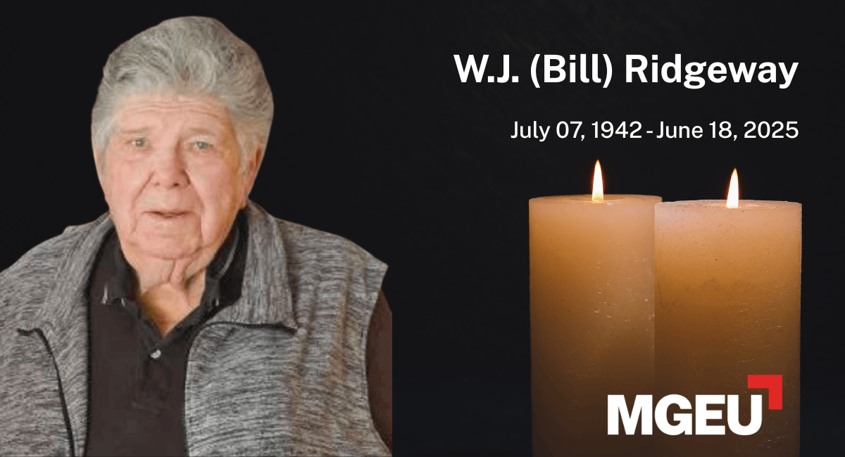 MGEU mourns passing of Bill Ridgeway | MGEU - Manitoba Government and ...
